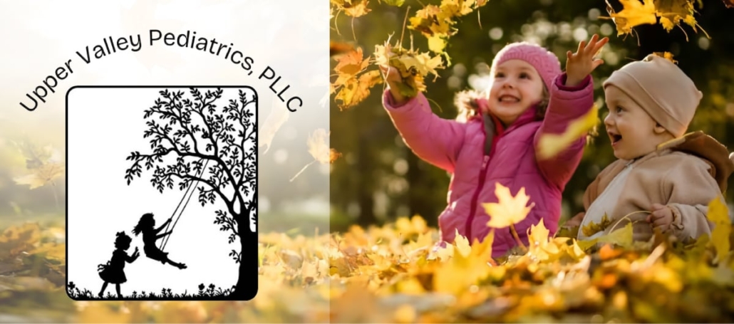 Welcome • Upper Valley Pediatrics